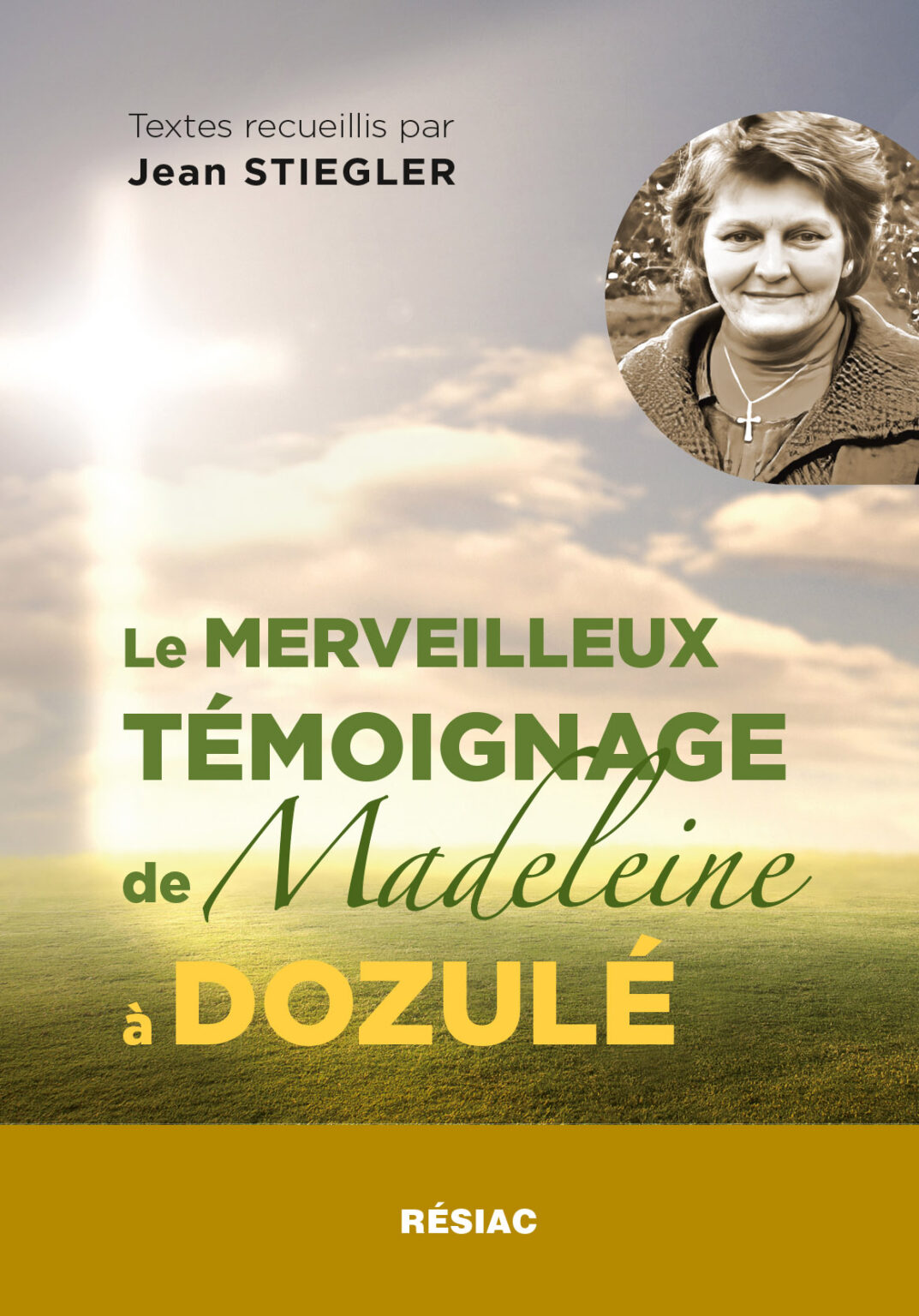 Découvrez le Témoignage Unique de Madeleine à Dozulé!